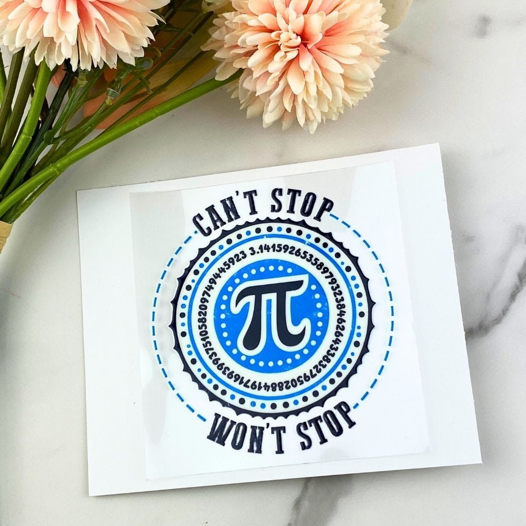 Can't Stop Won't Stop (Pi) | 4″ UV DTF Decal - HKS Custom Designs